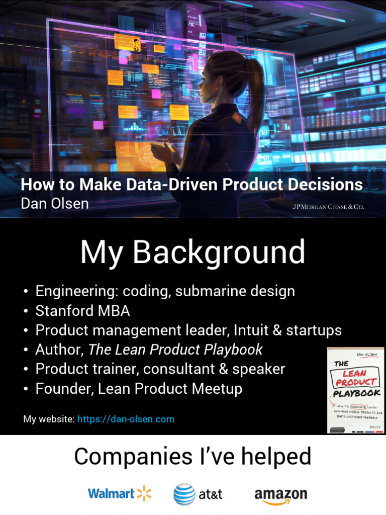 How To Make Data-Driven Product Decisions For JPMC by Dan Olsen | PDF | Usability