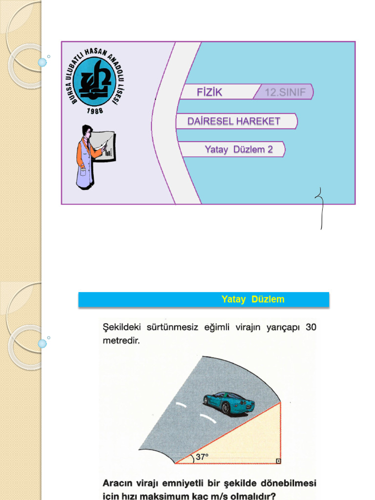 02 DAİRESEL HAREKET -YATAY DÜZLEM-_240926_091017 (1) | PDF