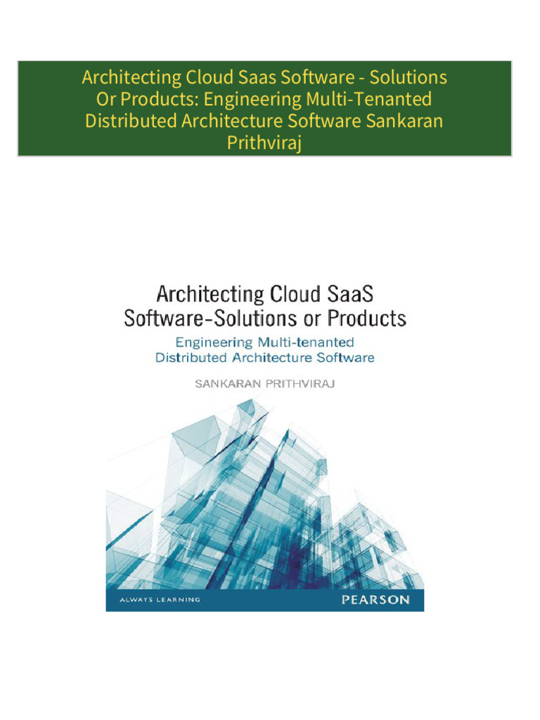 Get Architecting Cloud Saas Software - Solutions Or Products ... Get Architecting Cloud Saas Software - Solutions Or Products ...