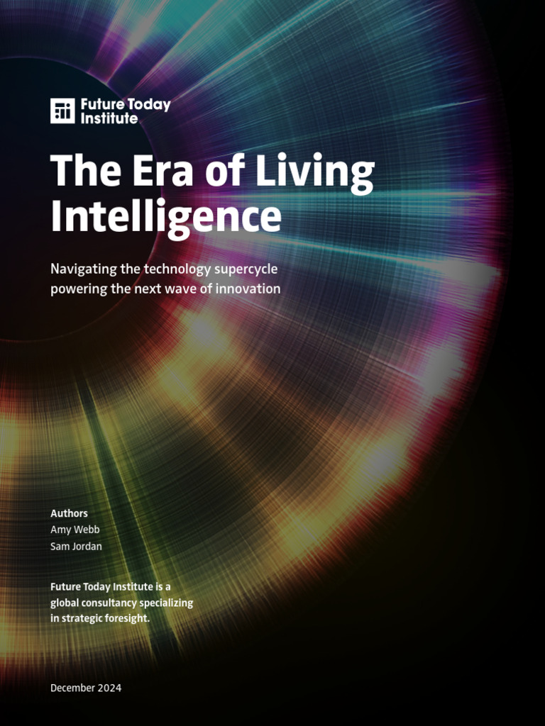 Era of Living Intelligence FTI - Supercycle - Final | PDF | Machine Learning | Artificial ...