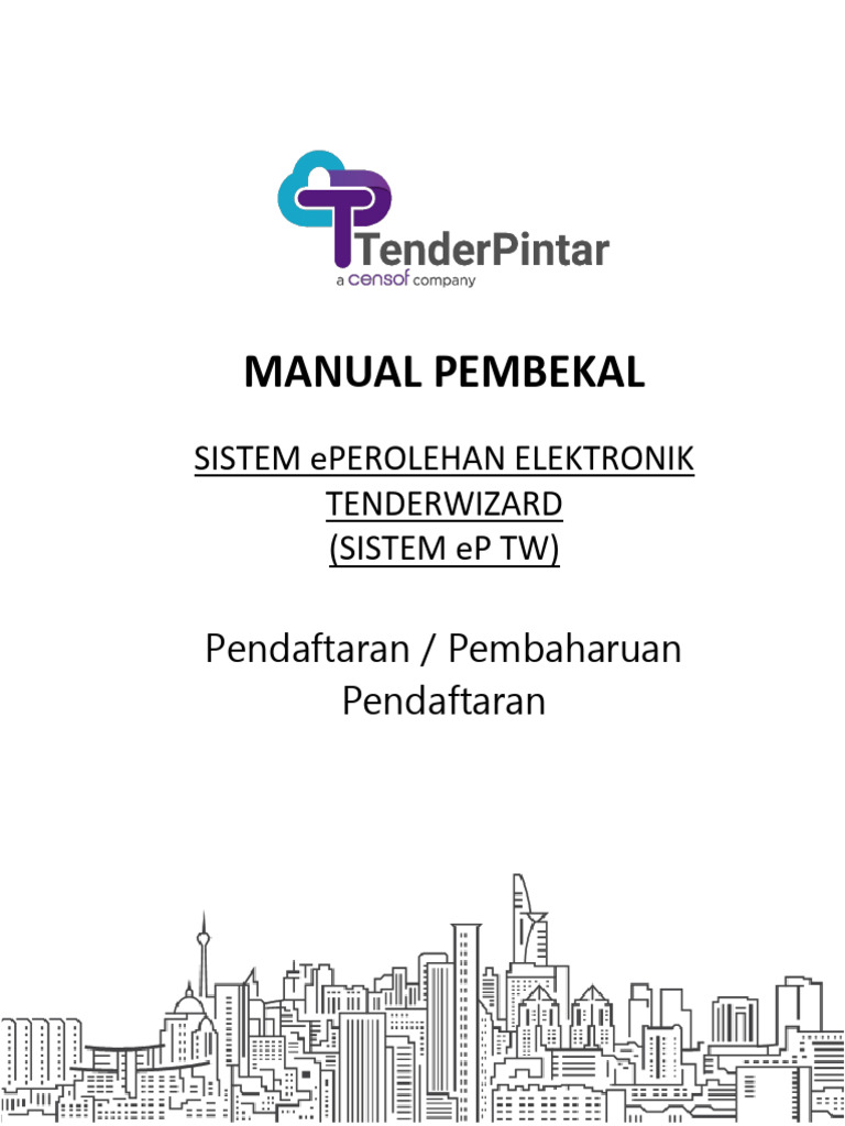 Manual Pembekal Sistem EP Tenderwizard Proses Pendaftaran v1.5 | PDF