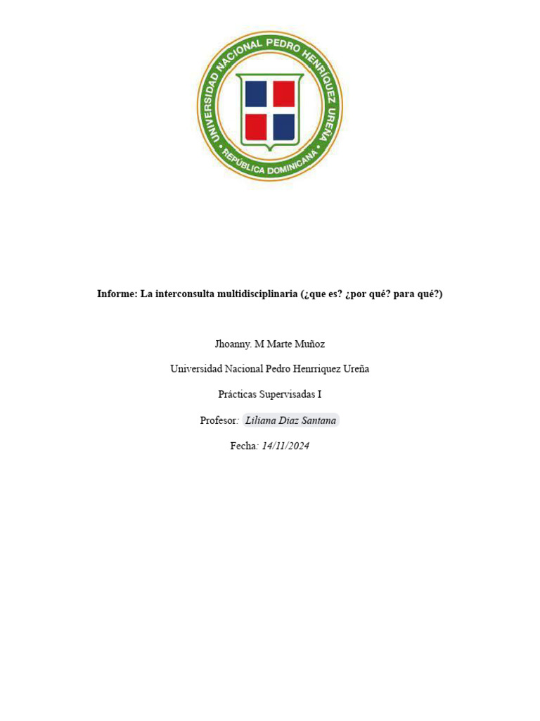 Informe - La Interconsulta Multidisciplinaria (¿Que Es - ¿Por Qué ...