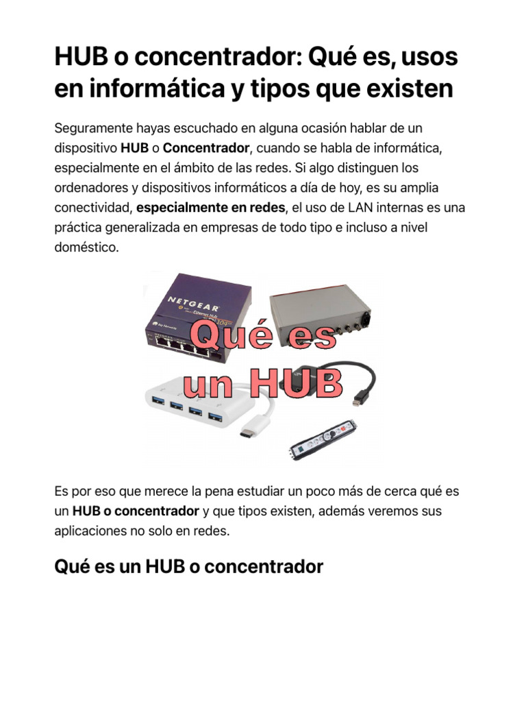 HUB o concentrador- Qué es, usos en informática y tipos que existen ... HUB o concentrador- Qué es, usos en informática y tipos que existen ...