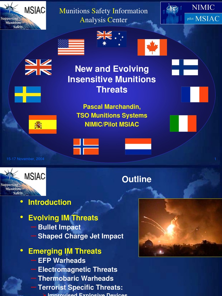 Pascal Marchandin - New and Evolving Insensitive Munitions Threats ...