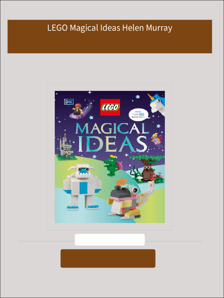 Get LEGO Magical Ideas Helen Murray free all chapters | PDF | Project ...