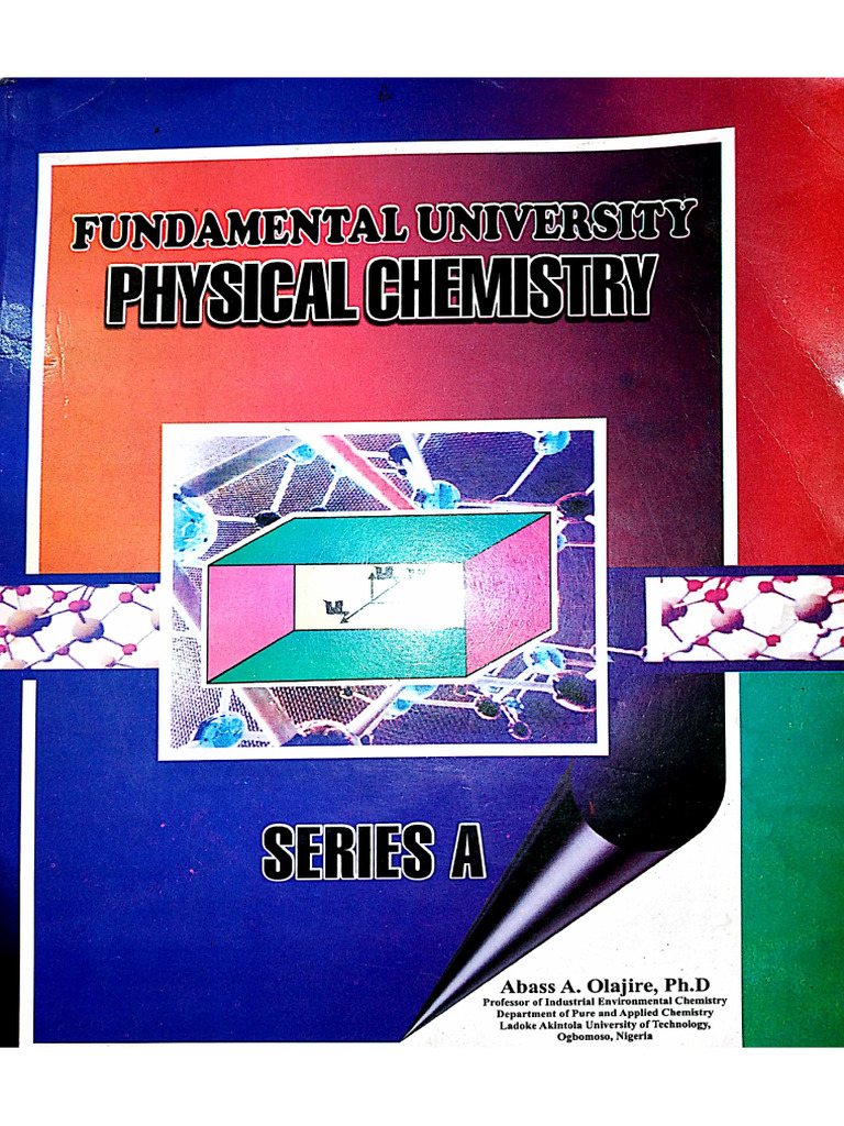 Fundamental University Physical Chemistry Series A, Abass Encode341365 ...