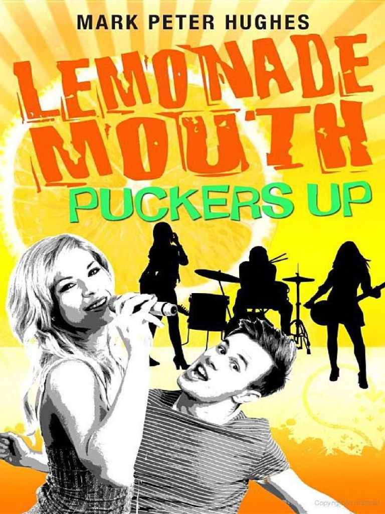 Lemonade Mouth Puckers Up - Mark Peter Hughes | PDF