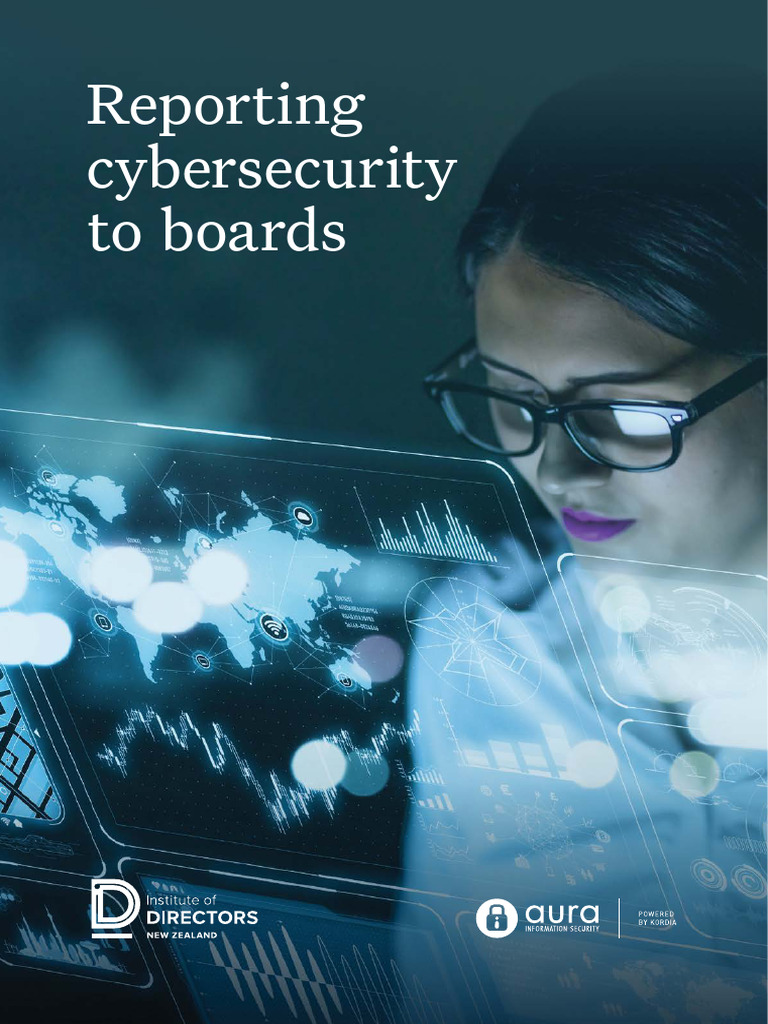 IoD-Reporting-cybersecurity-to-boards | PDF | Security | Computer Security