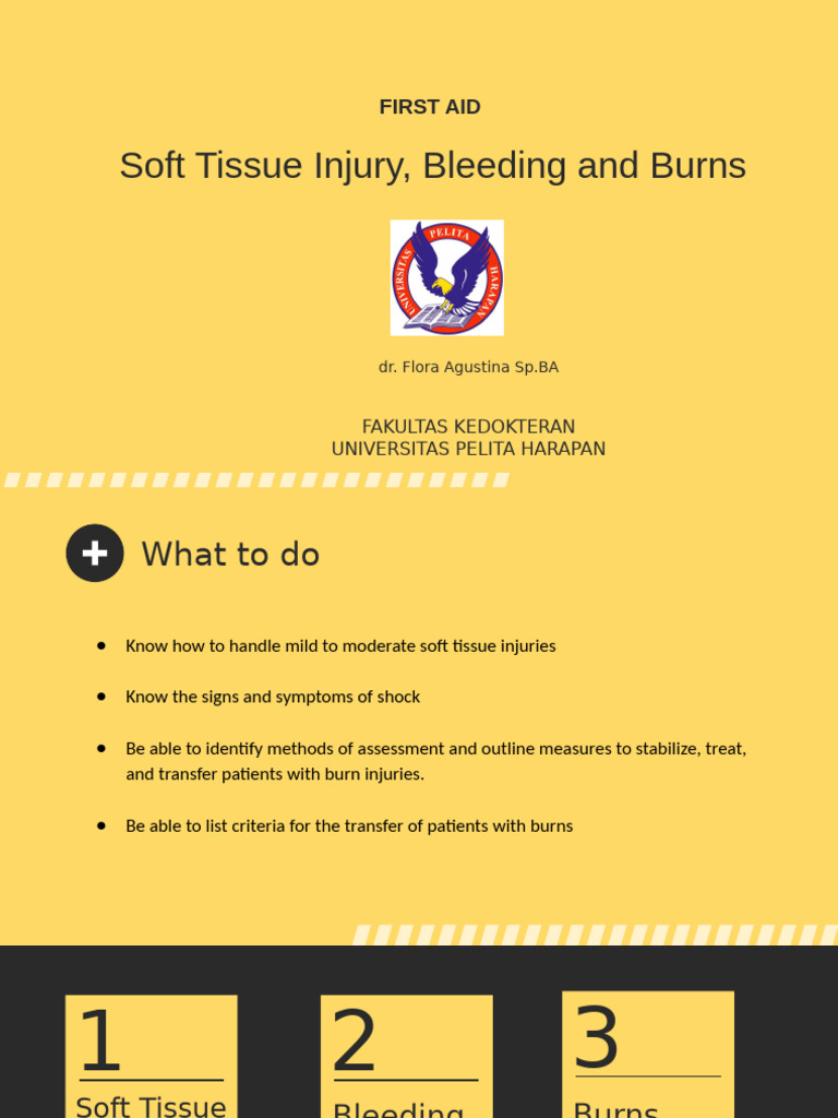 Soft Tissue Injury, Bleeding and Burns | PDF | Burn | Wound