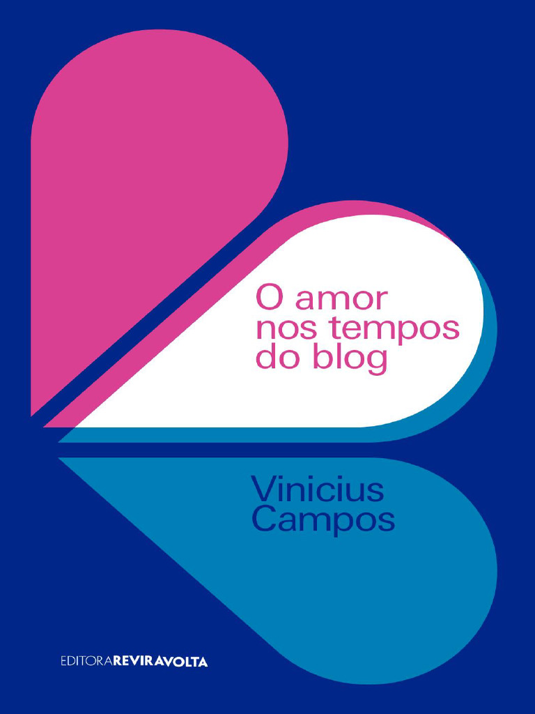 O Amor Nos Tempos Do Blog | PDF
