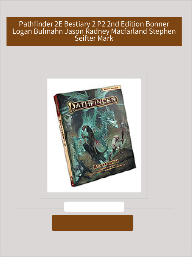 Instant download Pathfinder 2E Bestiary 2 P2 2nd Edition Bonner Logan ... Instant download Pathfinder 2E Bestiary 2 P2 2nd Edition Bonner Logan ...