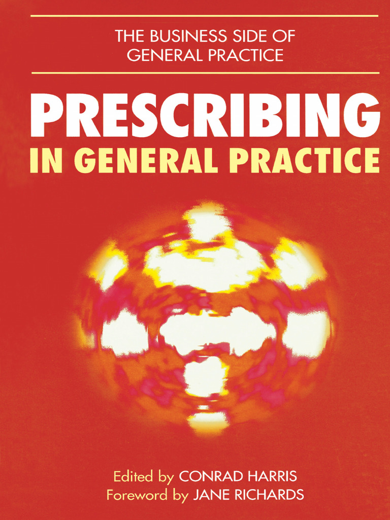 Prescribing in General Practice - Harris, Conrad Michael - The Business Side of General Practice ...