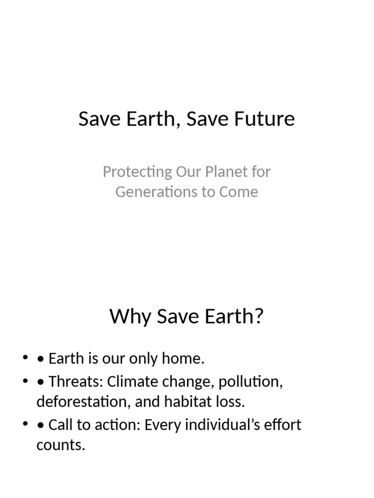 Save Earth Presentation | PDF