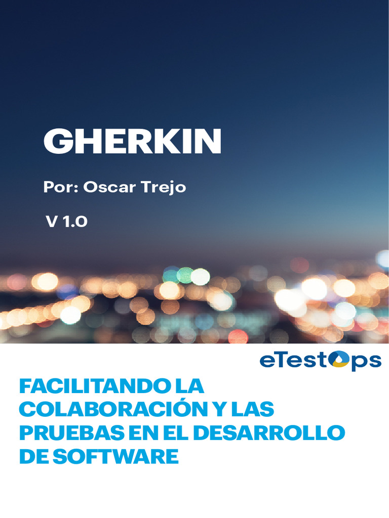 Gherkin - Facilitando La Colaboración y Las Pruebas en El Desarrollo | PDF | Software ...