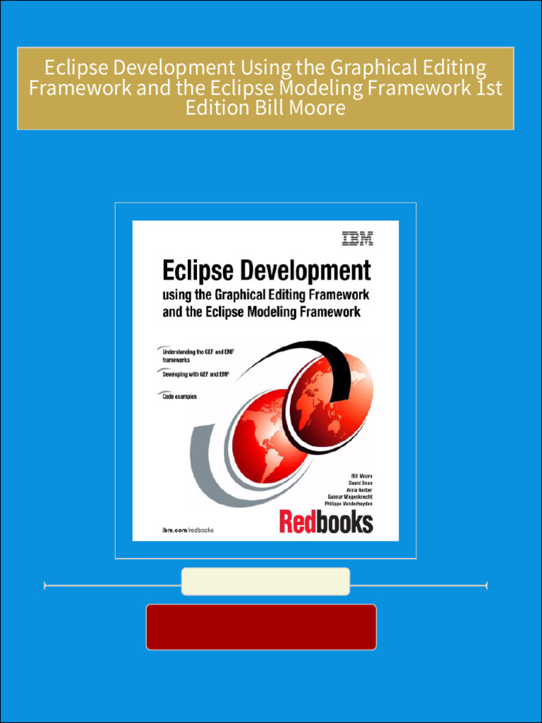 [free Pdf Sample] Eclipse Development Using The Graphical Editing Framework And The Eclipse