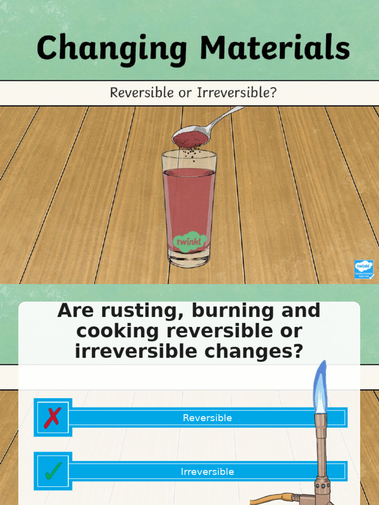 Au t2 S 1538 Reversible or Irreversible Changes Quiz Powerpoint - Ver ...