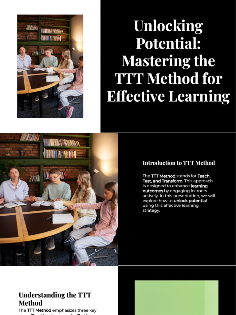 Slidesgo Unlocking Potential Mastering The TTT Method For Effective ...
