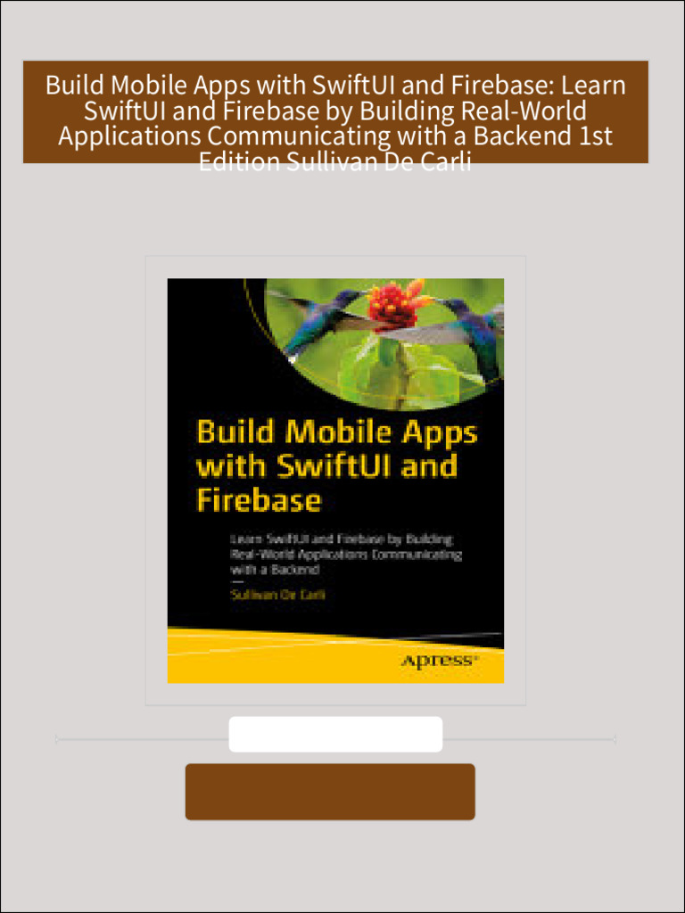 Download ebooks file Build Mobile Apps with SwiftUI and Firebase: Learn ... Download ebooks file Build Mobile Apps with SwiftUI and Firebase: Learn ...