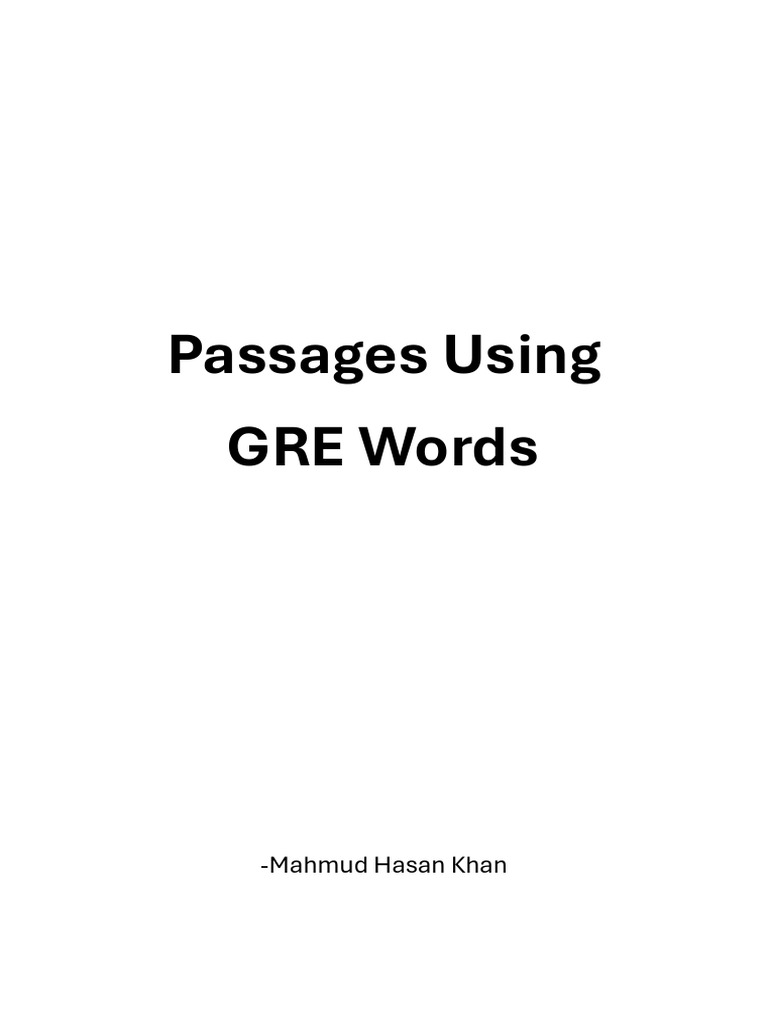 GRE Words Passage | PDF | Leadership | Knowledge