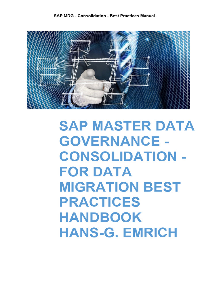 SAP MDG Migration & Consolidation | PDF | Supply Chain | Governance