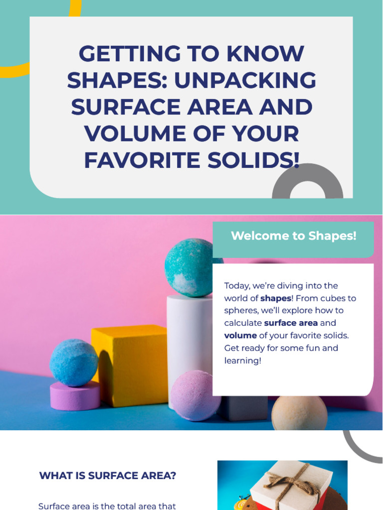 Slidesgo Getting To Know Shapes Unpacking Surface Area and Volume of ...