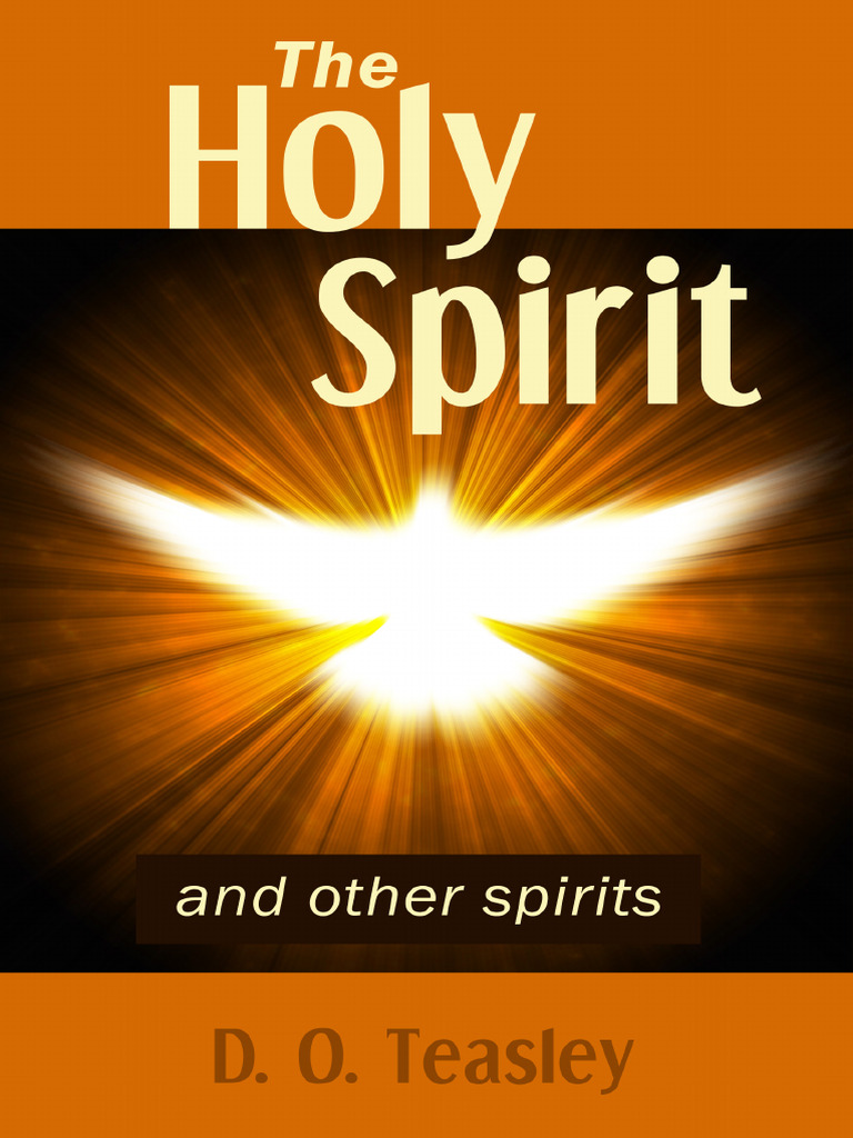 The Holy Spirit and Other Spirits | PDF | Abraham | Jesus