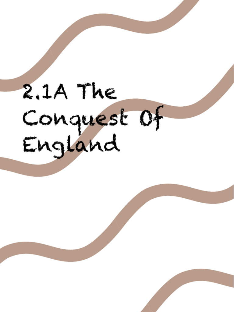 2.1A The Conquest of England | PDF