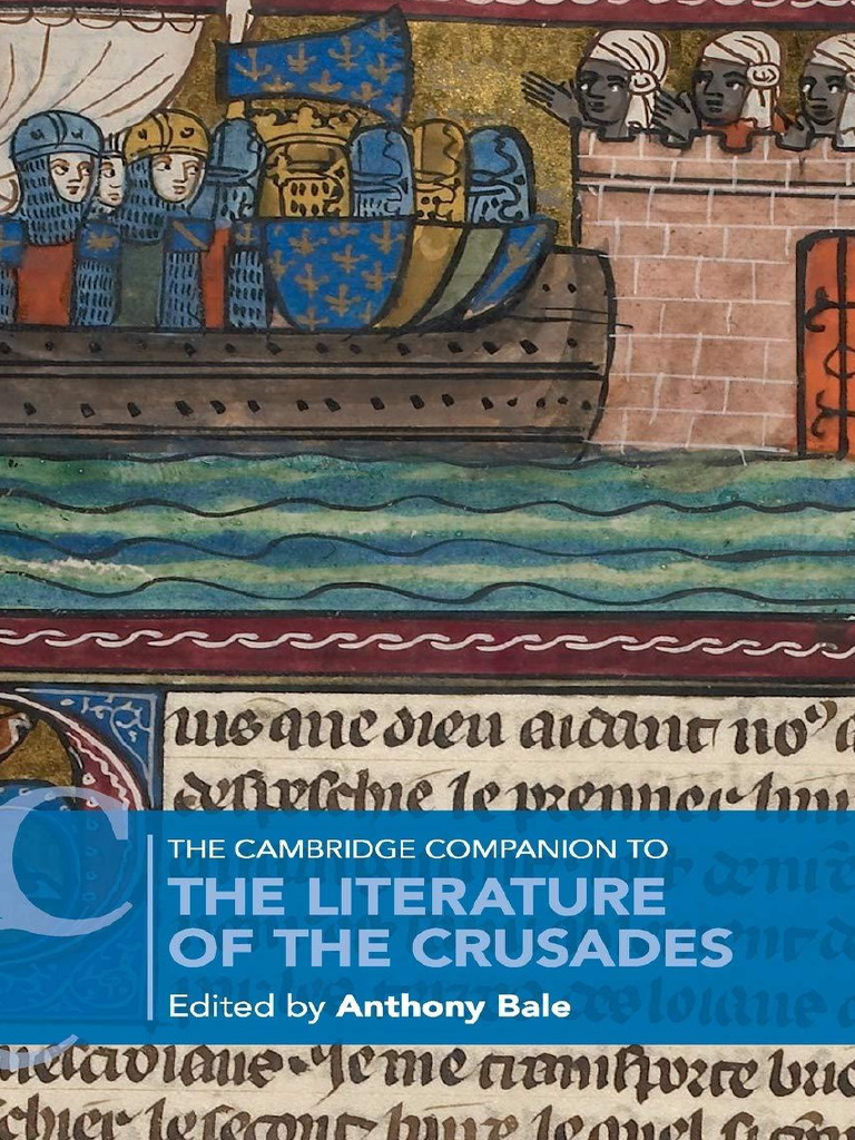 The Cambridge Companion to the Literature of the Crusades | PDF | Crusades | Catholicism And Islam