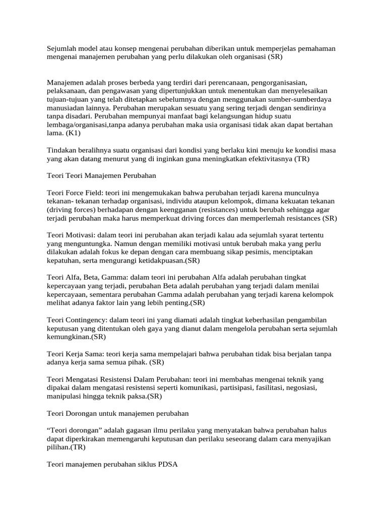 Sejumlah model atau konsep mengenai perubahan diberikan untuk ...