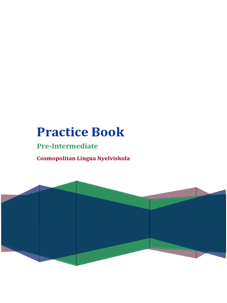 Pre-Intermediate Practice Book(20201013 094307) | PDF