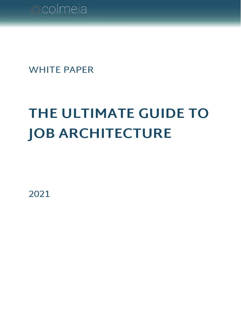 Job Architecture: A Comprehensive Guide | PDF | Mergers And ...