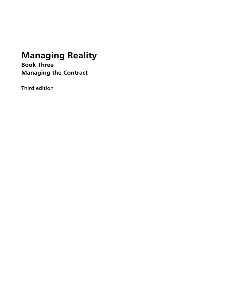 Managing Reality - Book Three Managing The Contract 3ed | PDF | Business