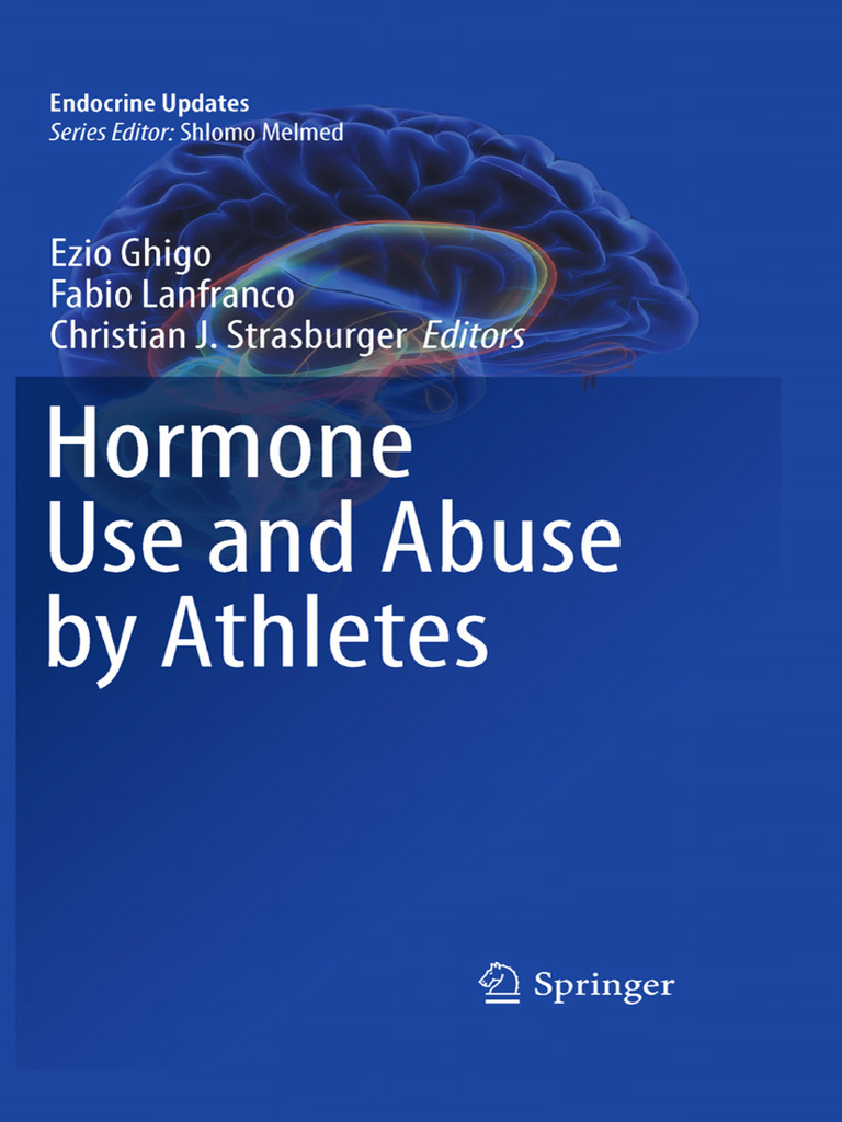 Hormone Use and Abuse by Athletes (Ghigo Et Al., 2011) | PDF | Insulin ...