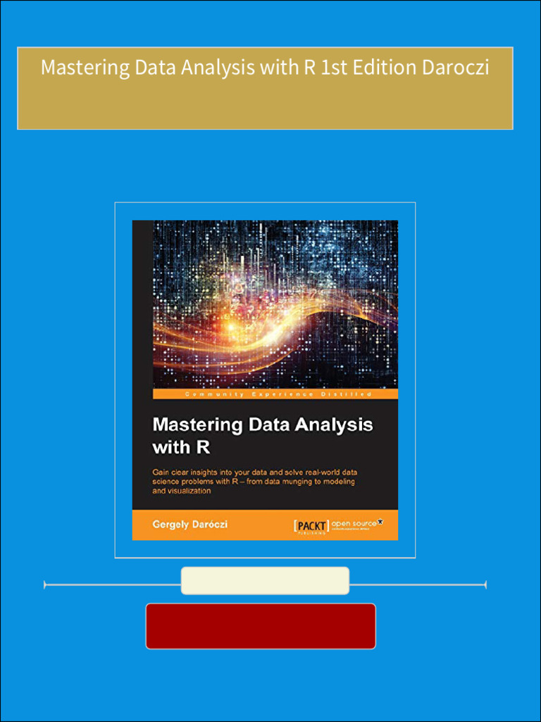 Mastering Data Analysis with R 1st Edition Daroczi 2024 Scribd Download ... Mastering Data Analysis with R 1st Edition Daroczi 2024 Scribd Download ...