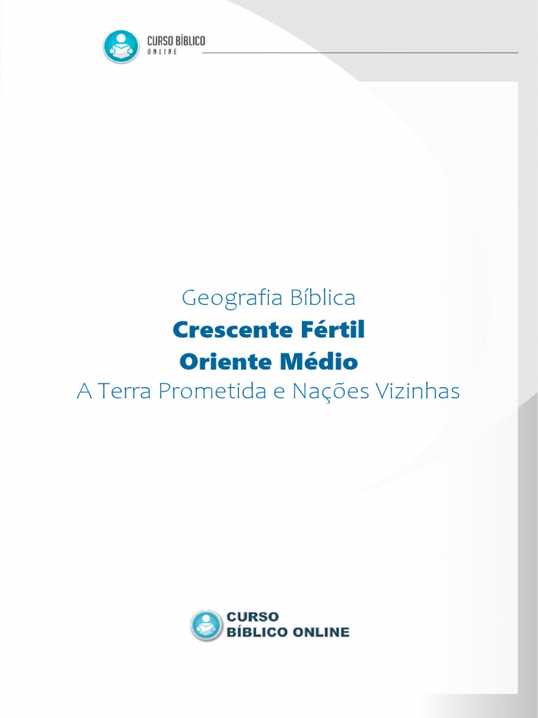 Geografia Bíblica - Crescente Fértil - Oriente Médio | PDF | Abraão ...