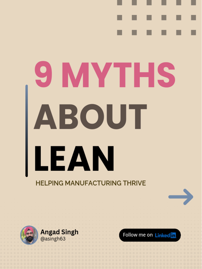 9 Lean Manufacturing Myths Debunked | PDF