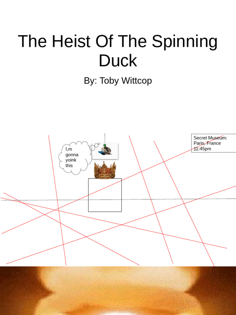 Spinning duck heist | PDF