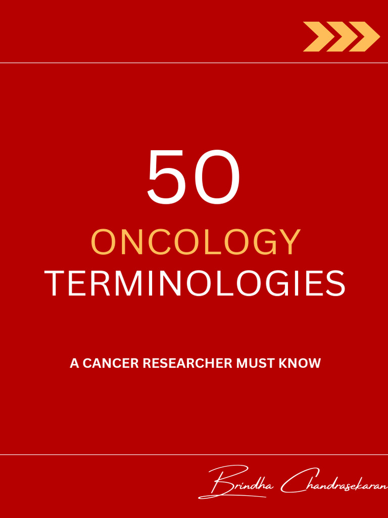 50 Oncology Terminologies 1727840448 | PDF | Cancer | Neoplasms
