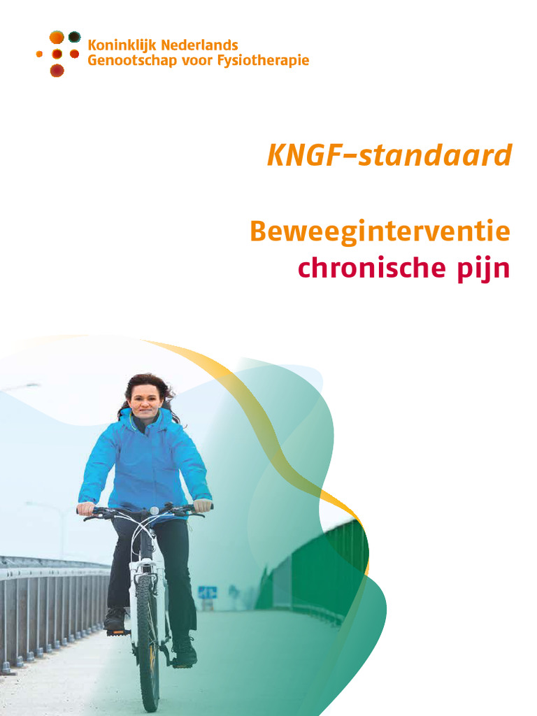 KNGF-standaard Beweeginterventie Bij Chronische Pijn | PDF