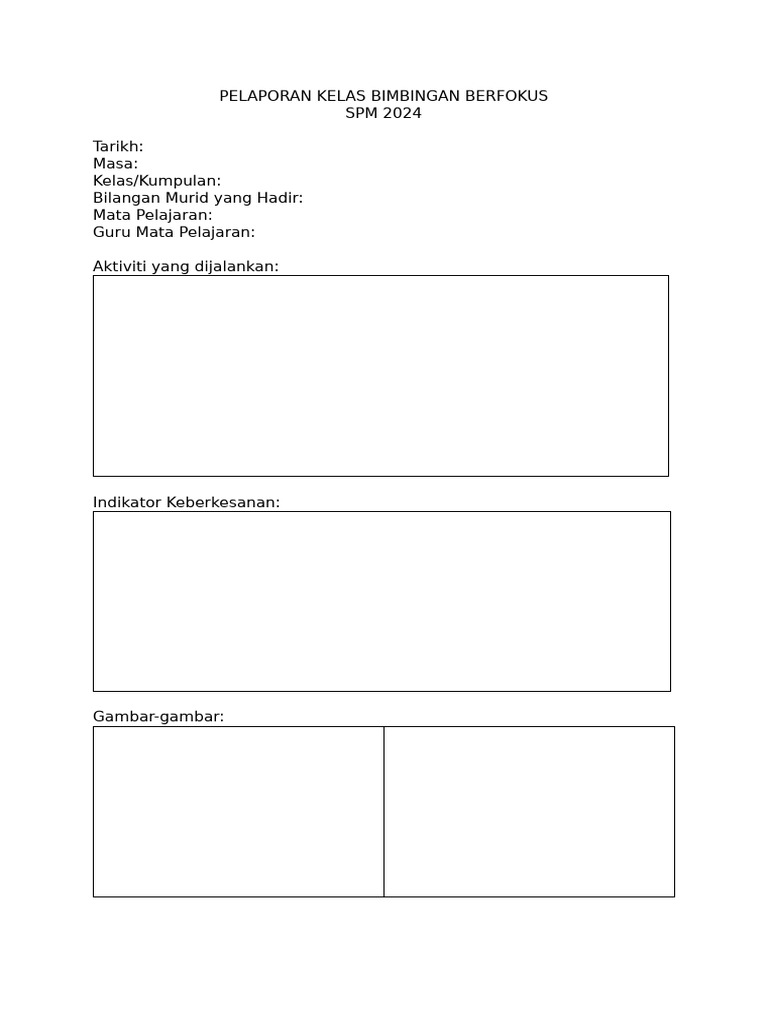 Borang Pelaporan Kelas Bimbingan Berfokus SPM 2024 | PDF