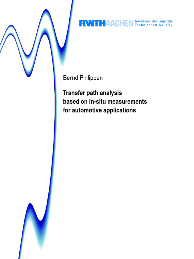 Transfer Path Analysis Based on in-Situ Measurements for Automotive ...