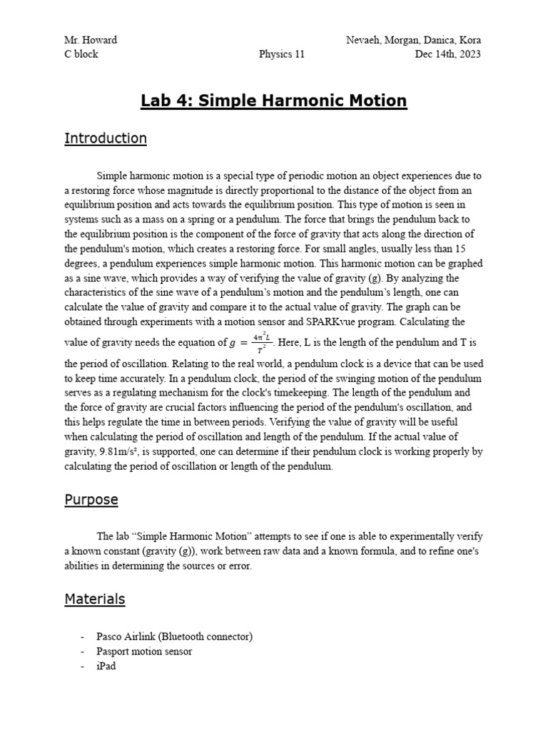 Physics Lab #4 Simple Harmonic Motion Physics 11 Mr. Howard D Block Dec ...