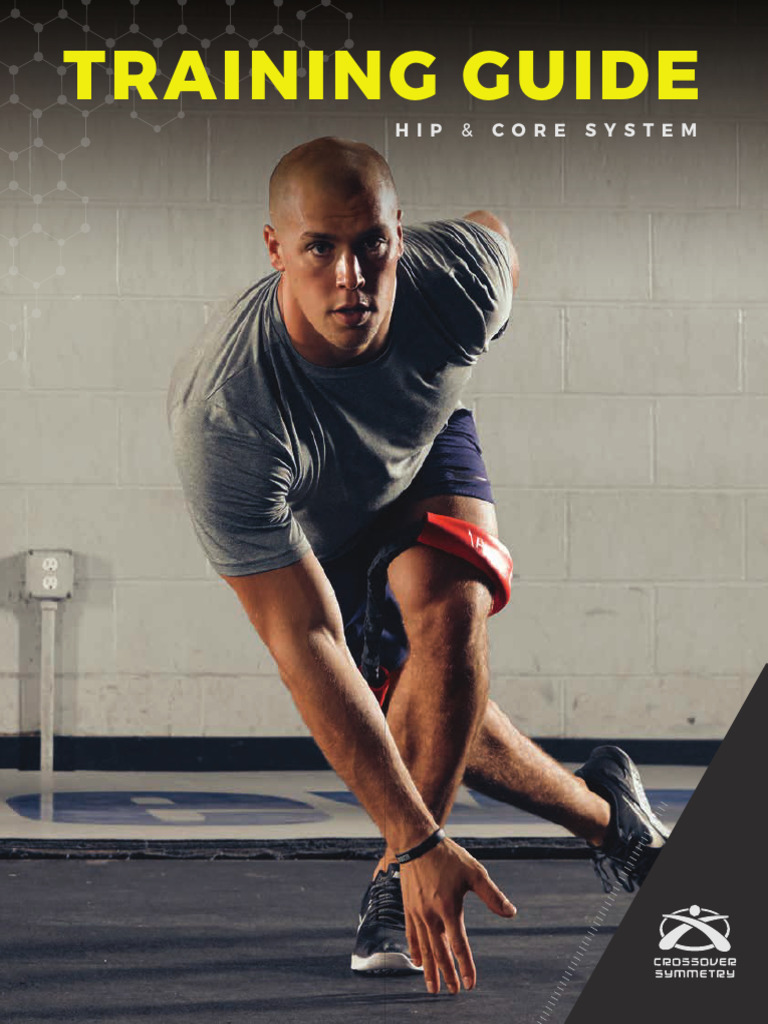 Crossover Symmetry Hip Core Programpdf | PDF | Pelvis | Human Leg