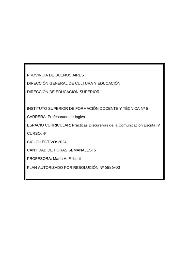 IN - A. Regular - Prácticas Discursivas de La Comunicación Escrita IV - FILIBERTI - 2024 | PDF ...