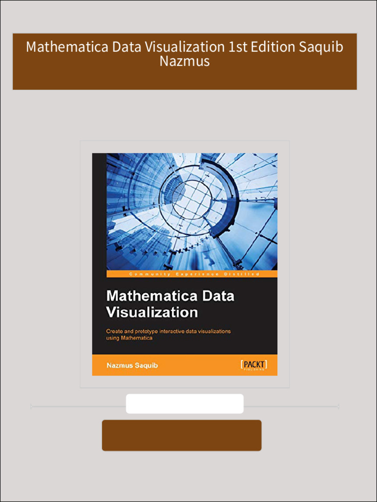 Download Complete Mathematica Data Visualization 1st Edition Saquib Nazmus PDF for All Chapters ...