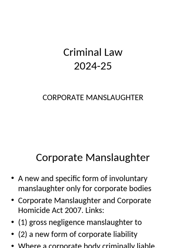 Criminal Law 24-25 Corporate Manslaughter | PDF | Manslaughter | Crimes