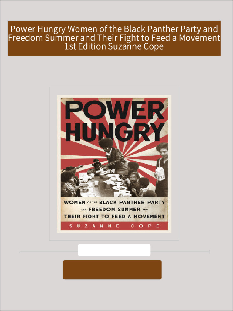 Get Power Hungry Women of The Black Panther Party and Freedom Summer ...