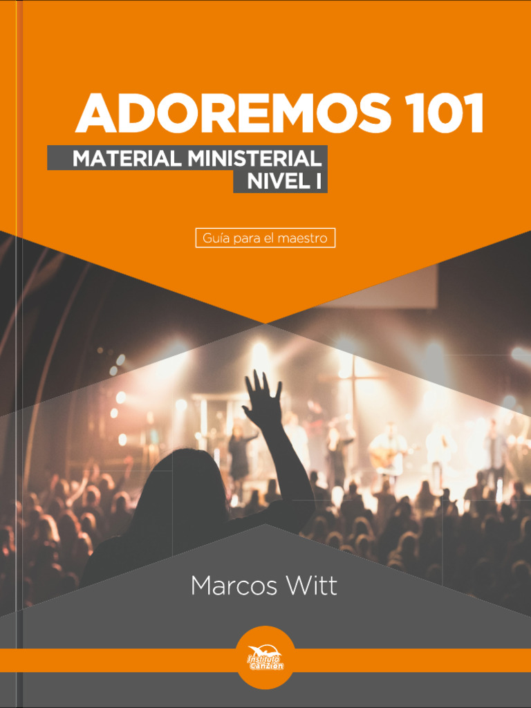 Formación de Adoradores en Adoremos 101 | PDF | Evaluación | Verdad