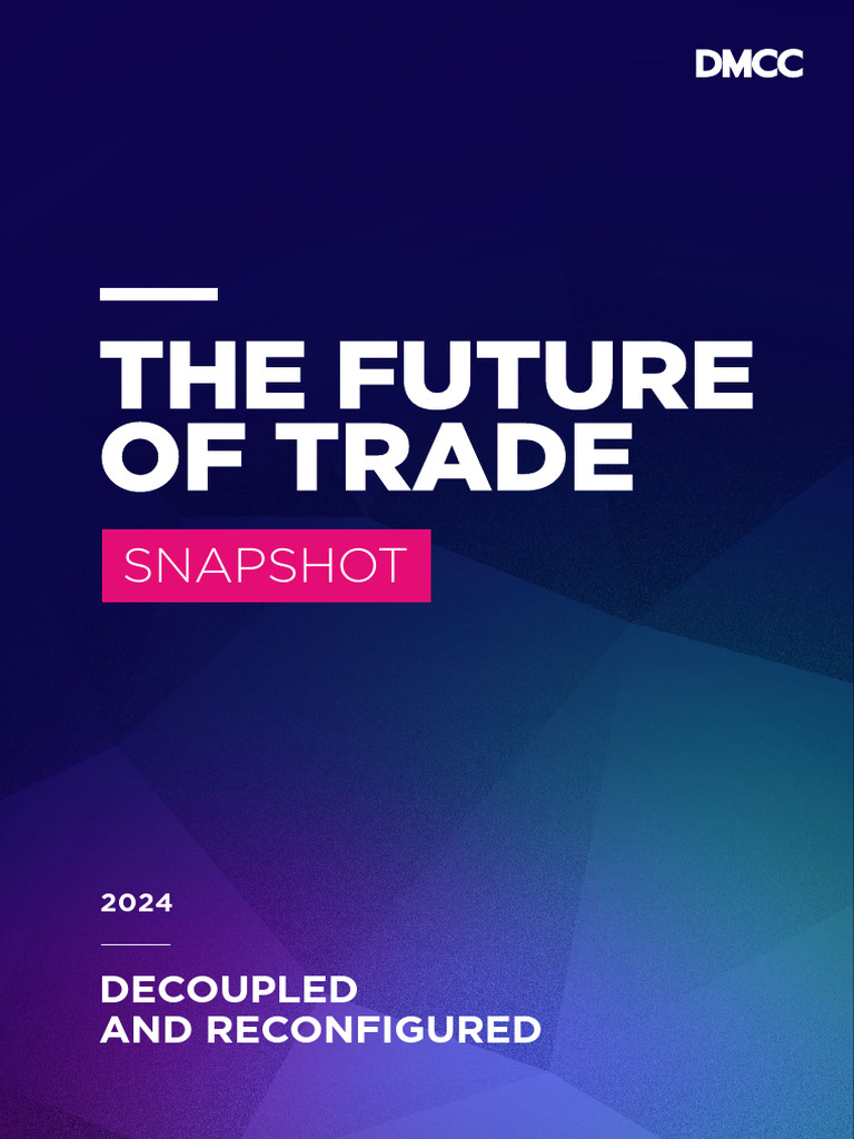 Future of Trade 2024 - Snapshot Report | PDF | Inflation | Supply Chain