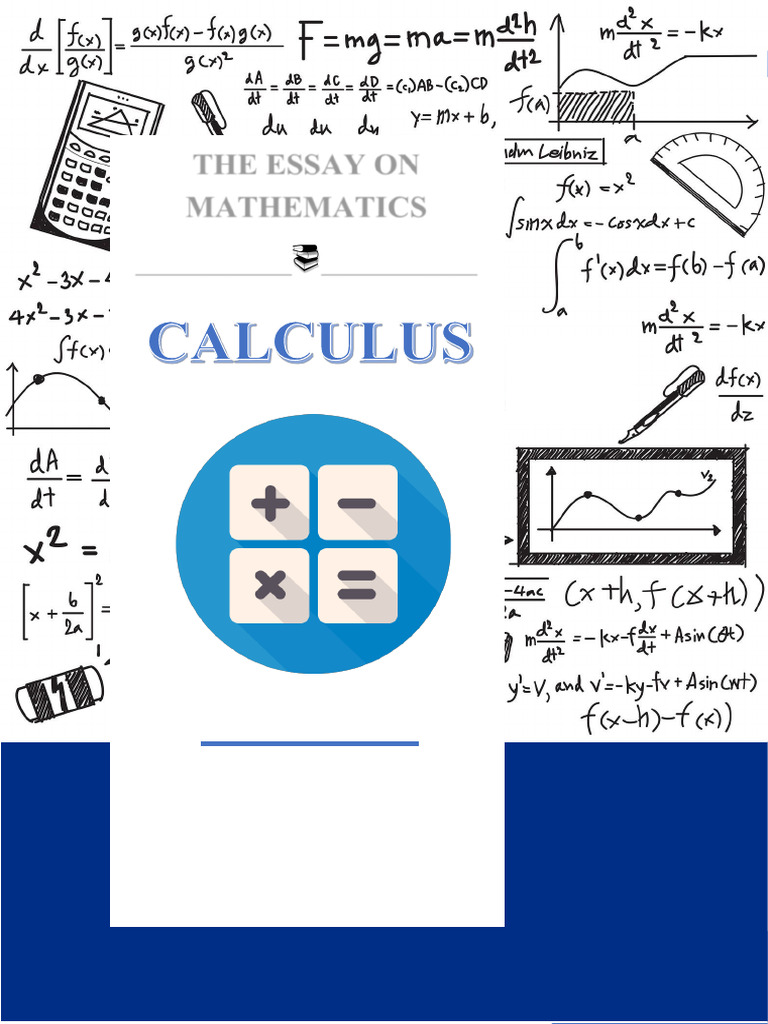 THE ESSAY IN MATHEMATICS_CALCULUS | PDF | Mathematics | Thought